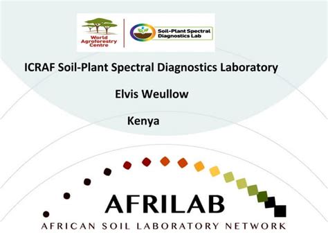 Icraf Soil Plant Spectral Diagnostics Laboratory Ppt