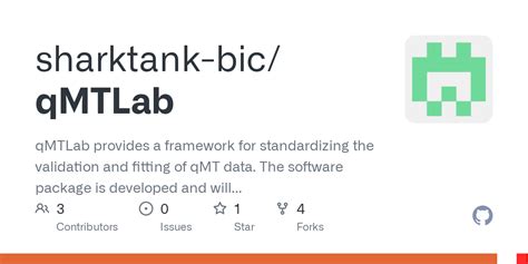 GitHub Sharktank Bic QMTLab QMTLab Provides A Framework For Standardizing The Validation And