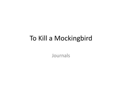 Ppt To Kill A Mockingbird Powerpoint Presentation Free Download Id