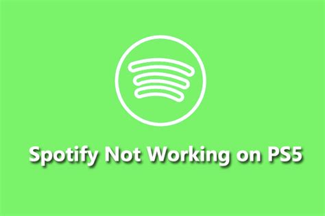 7 Methods To Fix Spotify Not Working On Ps5
