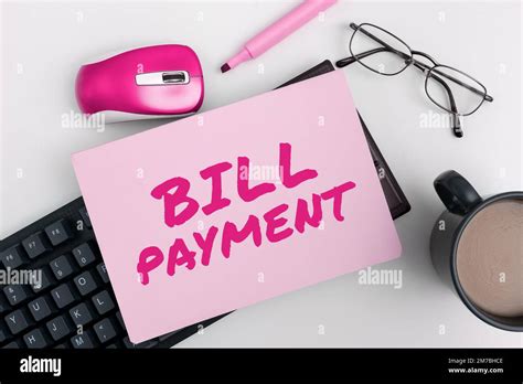 Text Caption Presenting Bill Payment Internet Concept To Give Money To In Return For Goods Or