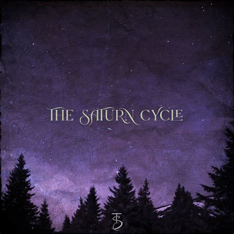 The Saturn Cycle The Saturn Cycle