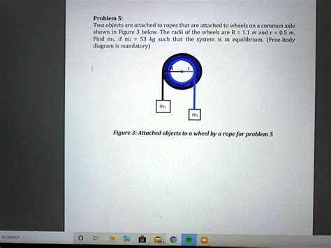 SOLVED Problem Two Objects Are Attached To Ropes That Are Attached To Wheels On A Common