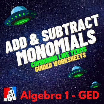 FREE Add And Subtract Monomials Combine Like Terms Algebra Worksheet Guide