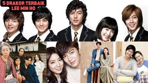 Lee Min Ho Drama Korea Terbaik Top 5 Youtube