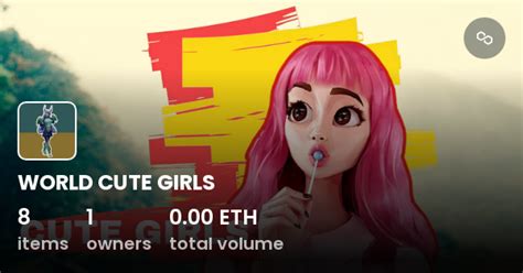 World Cute Girls Collection Opensea