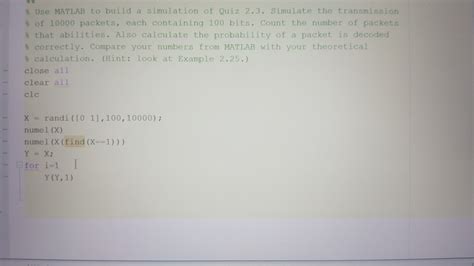 Solved Use Matlab To Build A Simulation Of Quiz 23