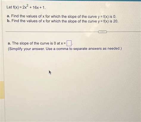 solved let f x 2x2 16x 1 a ﻿find the values of x ﻿for