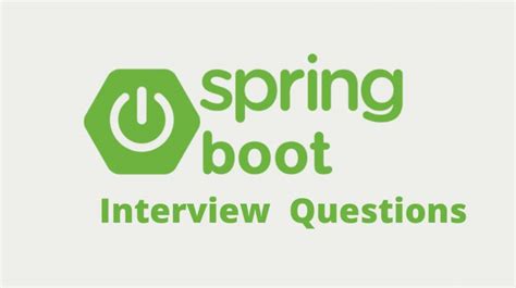 Top 50 Interview Questions For Springboot