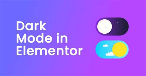 How To Add Dark Mode To Elementor In 2025 Easy Way
