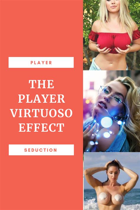 The Player Virtuoso Effect