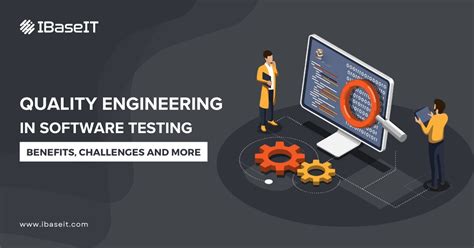 What Is Software Quality Engineering A Complete Guide Ibaseit