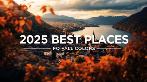 2025 Best Places For Fall Colors In Usa Fallcolors Bestplaces Autumn