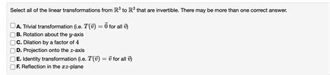 solved select all of the linear transformations from r3 ﻿to