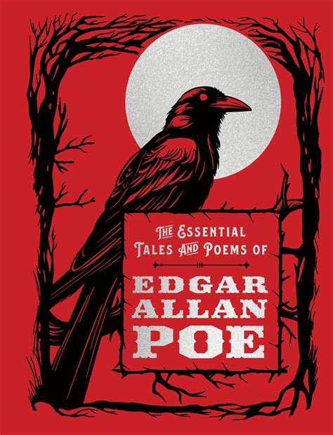 The Essential Tales And Poems Of Edgar Allan Poe By Edgar Allan Poe