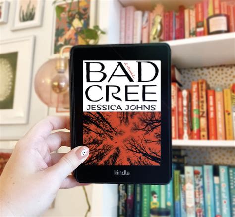 Book Review ‘bad Cree By Jessica Johns — What Is Quinn Reading