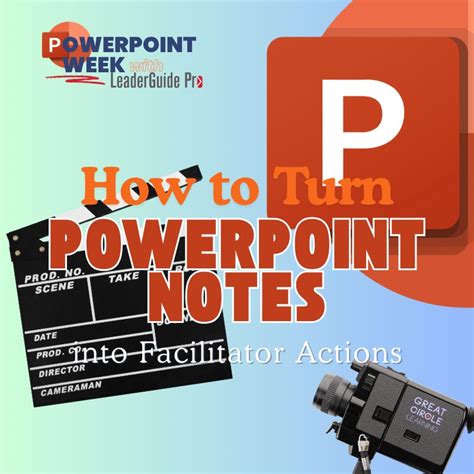 How To Convert Powerpoint Notes Into Facilitator Actions Pat Michaels