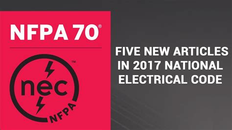 5 New Articles In The 2017 National Electrical Code Fire Safety Search