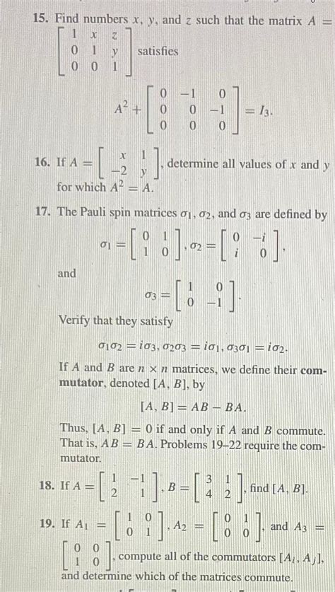 Solved Find Numbers X Y And Z Such That The Matrix A Chegg Com