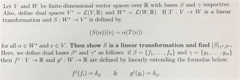 Solved Let V and W be finite-dimensional vector spaces over | Chegg.com