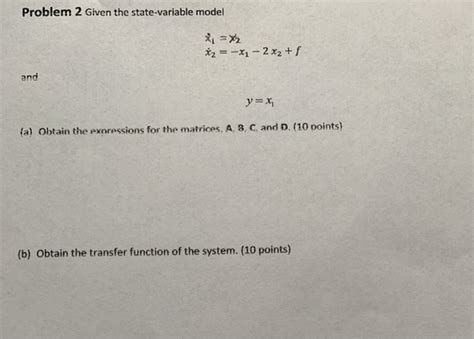Solved Problem 2 Given The State Variable Model 2 X1 2