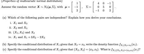 Solved Properties Of Multivariate Normal Distribution Chegg