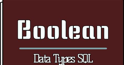 Boolean Data Type Sql