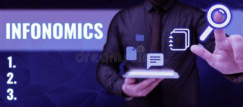 Hand Writing Sign Infonomics Business Approach Visual Image Used To Represent Information Or