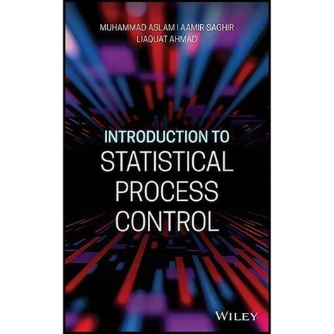 خرید و قیمت کتاب زبان اصلی Introduction To Statistical Process Control اثر Muhammad Aslam ترب