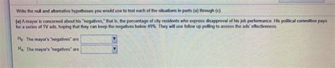 Solved Write The Null And Alternative Hypotheses You Would