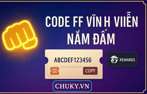 Code Ff Vĩnh Viễn Nắm Đấm Ob52 Không Giới Hạn 2026
