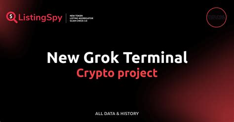 New Grok Terminal Crypto Project Grokcli Token Listings Events Analysis Listingspy