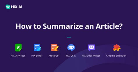 How To Summarize An Article Write A Summary Of Article HIX AI