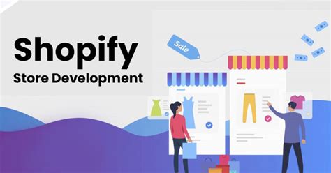 Shopify Store Development Step By Step Process To Follow