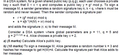 Solved In A Dsa System For A Given Shared Public Key