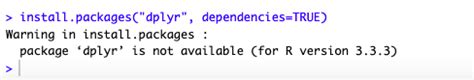 Is There A Different To Install Dplyr On Rstudio Because The Because My R Version Does Not
