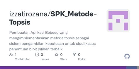 GitHub Izzatirozana SPK Metode Topsis Pembuatan Aplikasi Bebeed Yang Mengimplementasikan