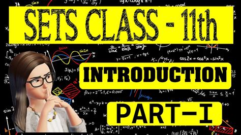 Sets Class 11 Introduction Part 1 Youtube