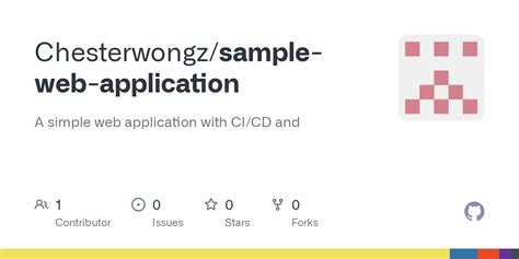 Github Chesterwongz Sample Web Application A Simple Web Application With Ci Cd And
