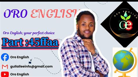 Jechoota Guyyaa Guyyaan Fayyadamnu Afaan Ingliffaatiin Part45ffaa Youtube