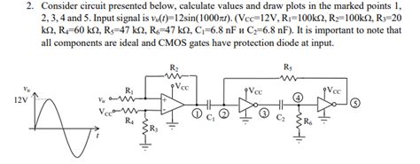 Solved Consider Circuit Presented Below Calculate Values Chegg