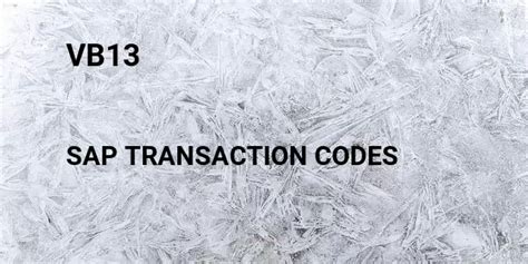 Vb13 Tcode In Sap Transaction Codes List