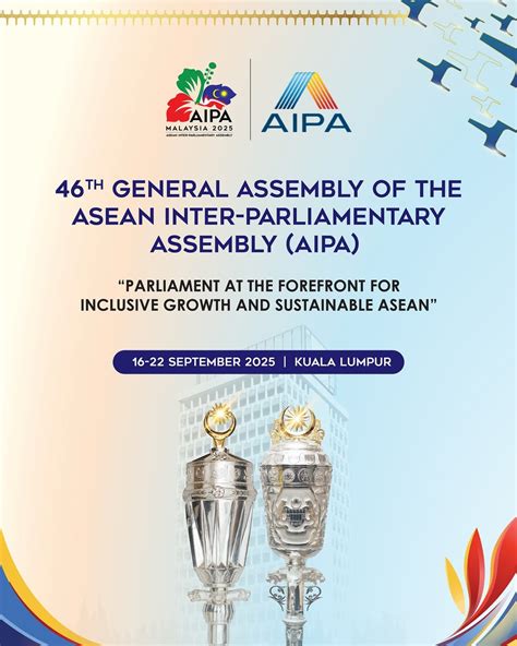 46th General Assembly Of The Asean Inter Parliamentary Assembly Aipa