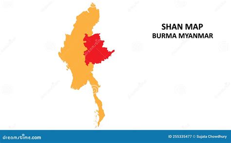 Shan State And Regions Map Highlighted On Burma Myanmar Map Stock