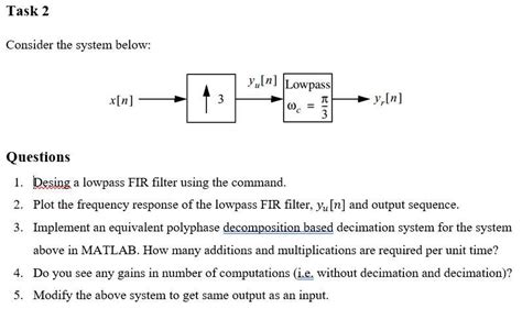 Task Consider The System Below Y N Lowpass TT Chegg