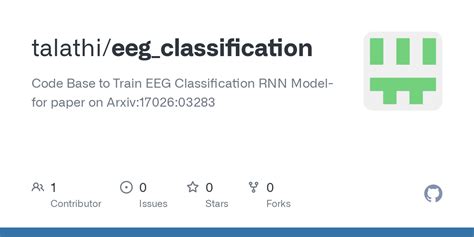 Github Talathieegclassification Code Base To Train Eeg