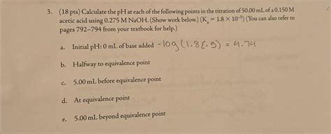 Solved 3 18 Pts Calculate The PH At Each Of The Following Chegg Com