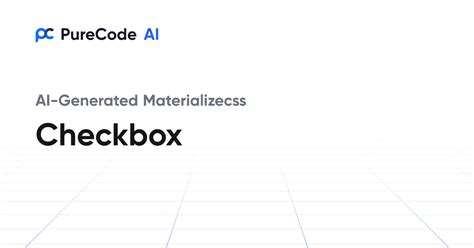 Build Great Materializecss Checkbox Components Faster Using Ai Tools
