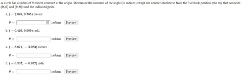 Solved A Circle Has A Radius Of 9 Meters Centered At The