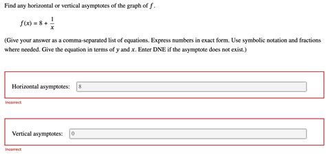 Solved Find Any Horizontal Or Vertical Asymptotes Of The